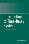Introduction to Time Delay Systems-Analysis and Control: search on Z-Library