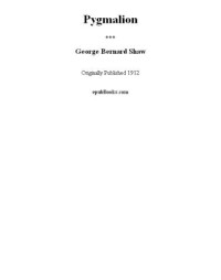 Pygmalion | George Bernard Shaw | download on Z-Library