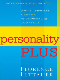 Personality Plus | Littauer, Florence | download on Z-Library