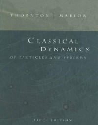 Classical Dynamics of Particles and Systems | Jerry B. Marion, Stephen T. Thornton | download on ...