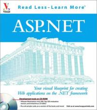 ASP.NET: Your Visual Blueprint for Creating Web Applications on the ...