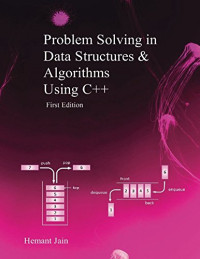Problem Solving in Data Structures & Algorithms Using C++: Interview preparation guide | Hemant ...