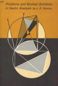 Problems And Worked Solutions In Vector Analysis | Lewis Richard ...