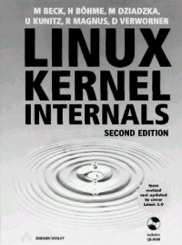 Linux Kernel Internals | Michael Beck, Harald Bohme, Mirko Dziadzka ...