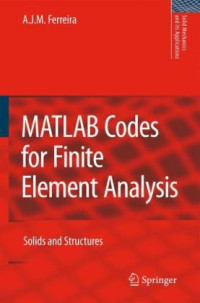 MATLAB Codes for Finite Element Analysis: Solids and Structures (Solid ...