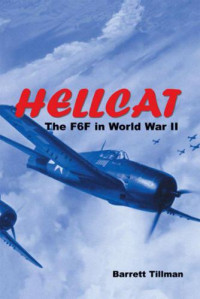 F6F Hellcat at War | Cory Graff | download on Z-Library