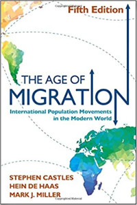 The Age of Migration: International Population Movements in the Modern ...