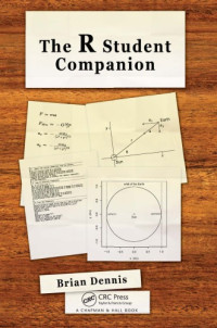 The R Student Companion | Dennis, Brian | download on Z-Library