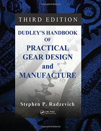 Dudley’s Handbook of Practical Gear Design and Manufacture | Radzevich ...