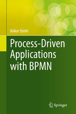 BPMN Method and Style, with BPMN Implementer’s Guide: A structured approach for business process ...