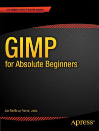 GIMP for absolute beginners | Jan Smith, Roman Joost | download on Z ...