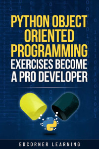 Python Object Oriented Programming Exercises Become a Pro Developer ...