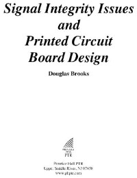 Signal Integrity Issues and Printed Circuit Board Design | Douglas ...