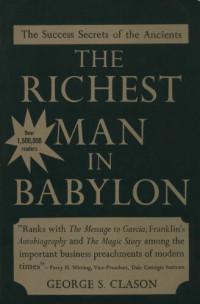 The Richest Man In Babylon | George S. Clason | download on Z-Library
