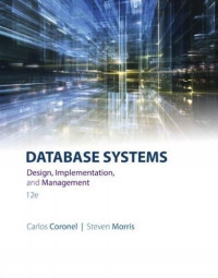Database Systems: Design, Implementation, & Management | Carlos Coronel, Steven Morris ...