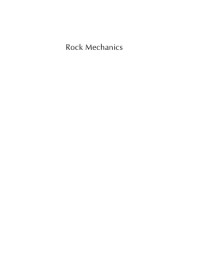 Rock Mechanics - For Underground Mining, 3ed | B.H.G. Brady, E.T. Brown ...