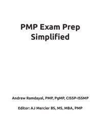 PMP Exam Prep: Scenario and knowledge Based Questions and Answers: Based on PMBOK Guide 6th ...