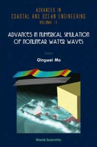 Advances in Numerical Simulation of Nonlinear Water Waves (Advances in ...