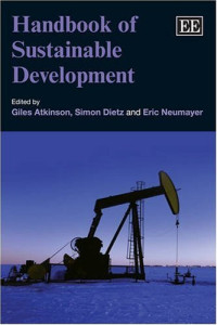 Handbook of Sustainable Development | Giles Atkinson, Simon Dietz, Eric ...