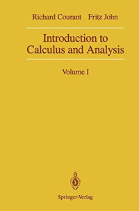Introduction to Calculus and Analysis: Volume I | Richard Courant ...