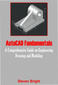 Technical Drawing 101 with AutoCAD 2017 | Douglas W. Smith, Antonio M ...