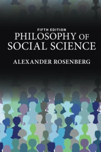 Philosophy of social science | Rosenberg, Alexander | download on Z-Library