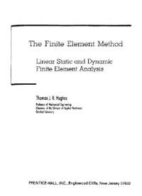 The Finite Element Method: Linear Static and Dynamic Finite Element ...