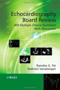 Echocardiography Board Review: 400 Multiple Choice Questions With ...