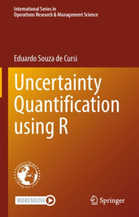 Uncertainty Quantification using R | Eduardo Souza de Cursi | download ...