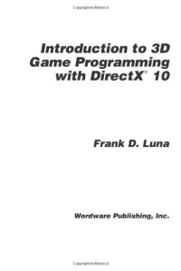 Introduction to 3D Game Programming with DirectX 10 | Frank D. Luna | download on Z-Library