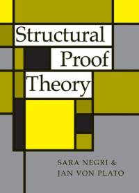 Structural Proof Theory | Sara Negri, Jan von Plato; Aarne Ranta ...