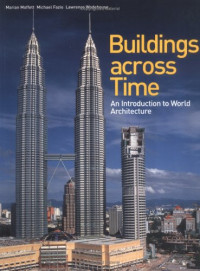 Buildings Across Time An Introduction to World Architecture by Michael ...
