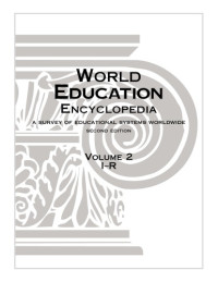 World Education Encyclopedia: a survey of educational systems worldwide, Volume 1: A-H (2nd ...