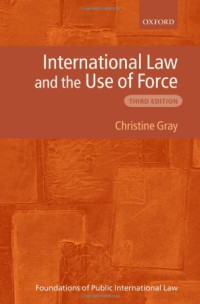 International Law and the Use of Force | Christine Gray | download on Z ...
