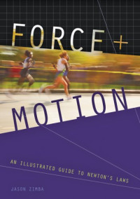 Force and motion | Kyle, Ph.d. Kirkland | download on Z-Library