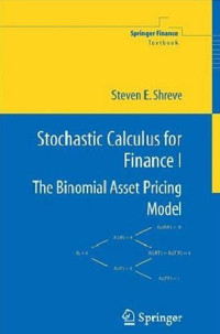 Stochastic Calculus for Finance I The Binomial Asset Pricing Model ...