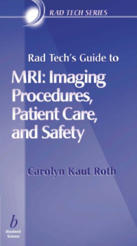 MRI: The Basics | Ray H. Hashemi & William G. Bradley Jr. & Christopher ...