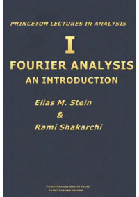 Functional Analysis: Introduction to Further Topics in Analysis | Elias M. Stein, Rami Shakarchi ...