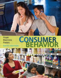 Consumer Behavior, 8e | Wayne D. Hoyer, Deborah J. MacInnis, Rik ...