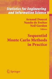 Sequential Monte Carlo Methods in Practice | Arnaud Doucet, Nando de ...