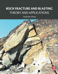 Rock Blasting & Overbreak Control | Calvin J. Konya, Edward J. Walter ...