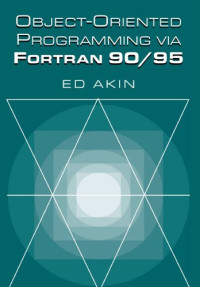 Guide to Fortran 2008 Programming | Brainerd, Walter S. | download on Z-Library