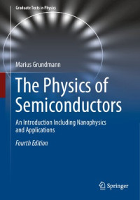 Fundamentals of Semiconductors: Physics and Materials Properties | Peter Y. Yu, Manuel Cardona ...