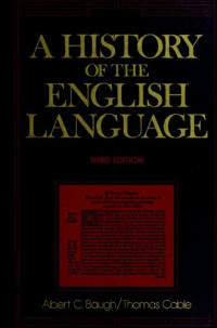 A History of the English Language | Albert C. Baugh, Thomas Cable ...