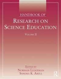 Handbook of Research on Science Education | Sandra K. Abell, Norman G ...