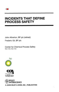 Incidents That Define Process Safety | CCPS (Center for Chemical ...