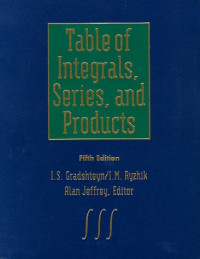 Table of Integrals, Series, and Products. Eighth Edition | I. S ...
