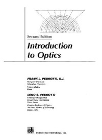 Introduction to Optics | Pedrotti F.L., Pedrotti L.S. | download on Z-Library