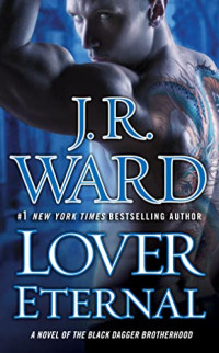 Lover Revealed (Black Dagger Brotherhood, #04) | J. R. Ward | download ...