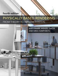 Real-Time Rendering, Fourth Edition, 4th Edition | Tomas Akenine-Mo¨ller, Eric Haines, Naty ...